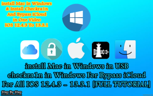 Install MacOS in Windows | install Checkra1n | Bypass iCloud | New ...